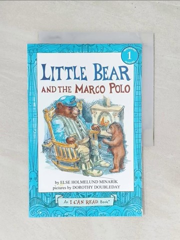 【書寶二手書T1／兒童文學_Y2P】Little Bear and the Marco Polo（I Can Read Level 1 ...